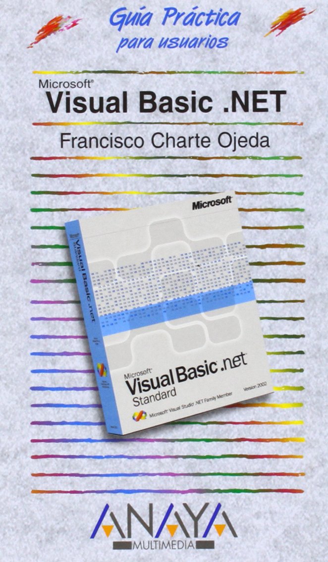 Visual Basic .NET (Guías Prácticas) : Charte, Francisco: Amazon.es: Libros
