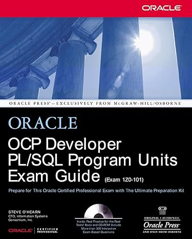 OCP Developer PL/SQL Program Units Exam Guide (Oracle Press) (English Edition) eBook : O'Hearn ...