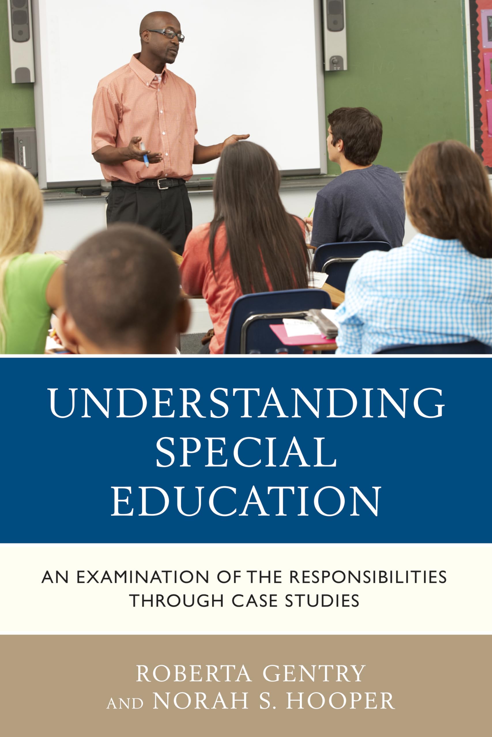 Understanding Special Education: An Examination of the Responsibilities ...