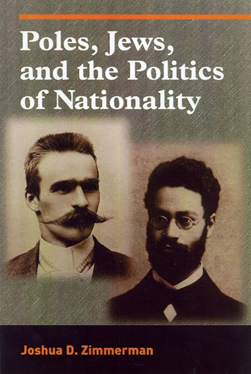 Poles, Jews, and the Politics of Nationality: The Bund and the Polish ...
