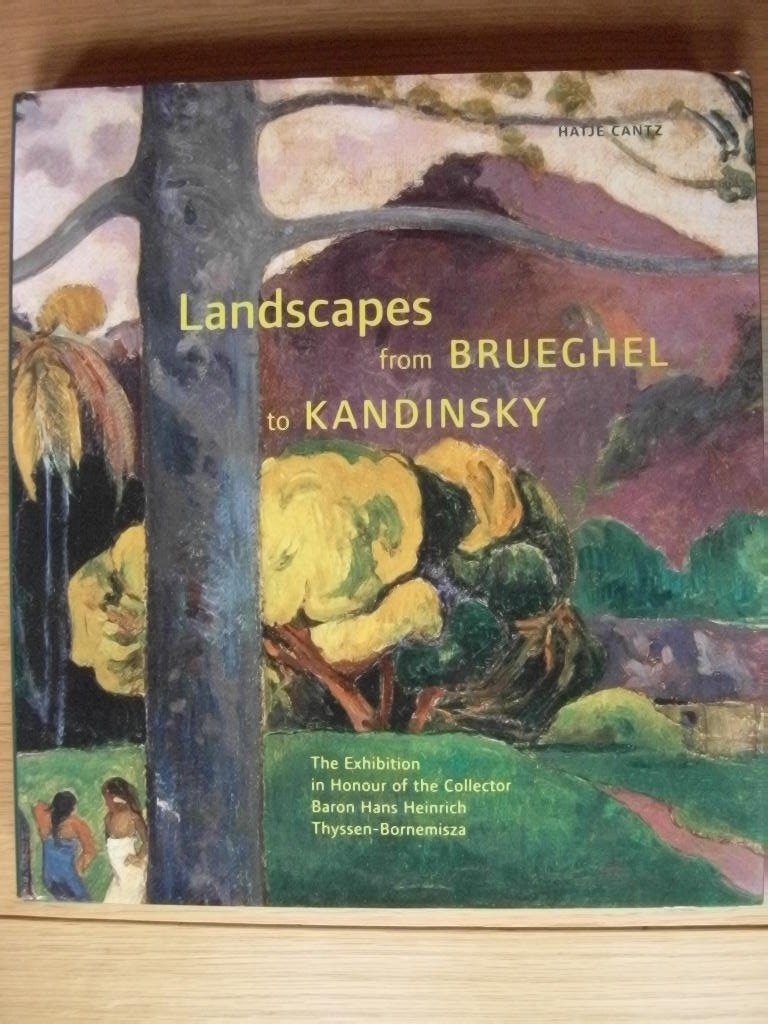 Landscapes From Brueghel To Kandinsky: Jacob, Wenzel, Schama, Simon ...