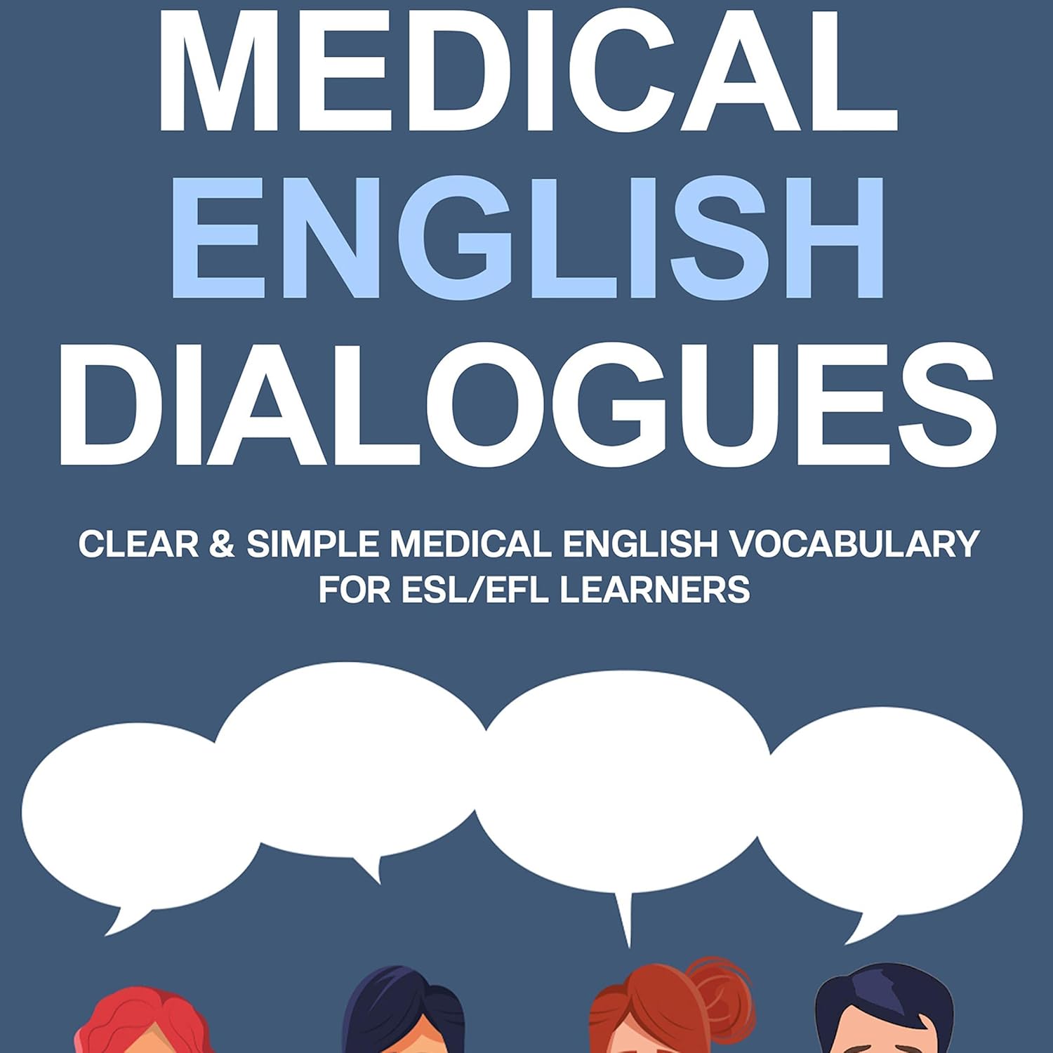 Amazon.com: Medical English Dialogues: Clear & Simple Medical English ...