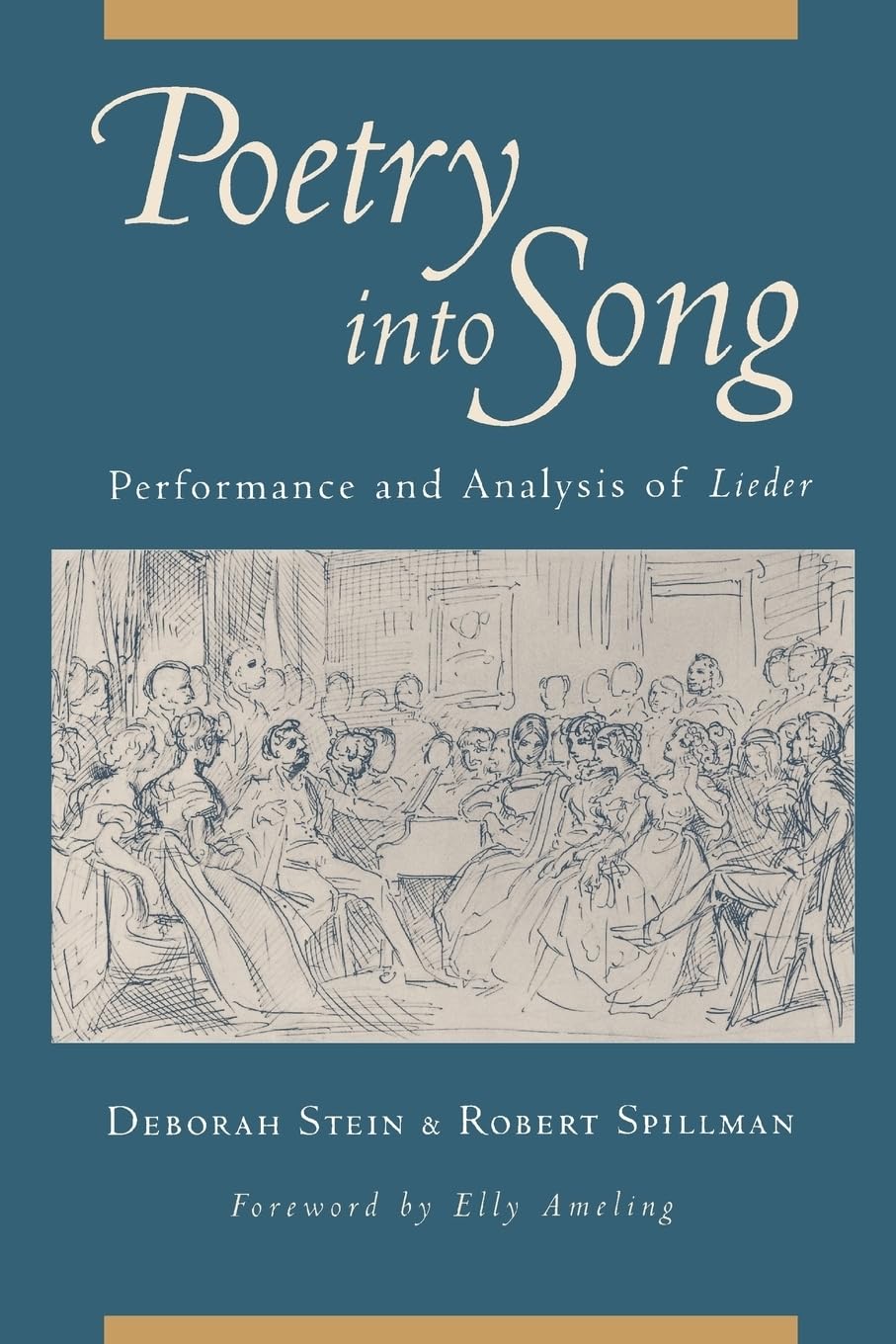 Poetry into Song: Performance and Analysis of Lieder: Stein, Deborah ...