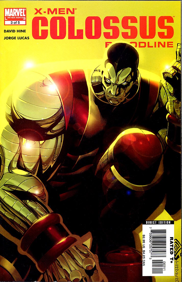 X-Men Colossus: Bloodline, No. 3 of 5: David Hine and Jorge Lucas ...