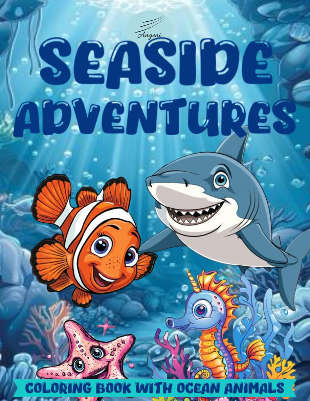 Seaside Adventures: Coloring Book with Ocean Animals: Coloring Under ...