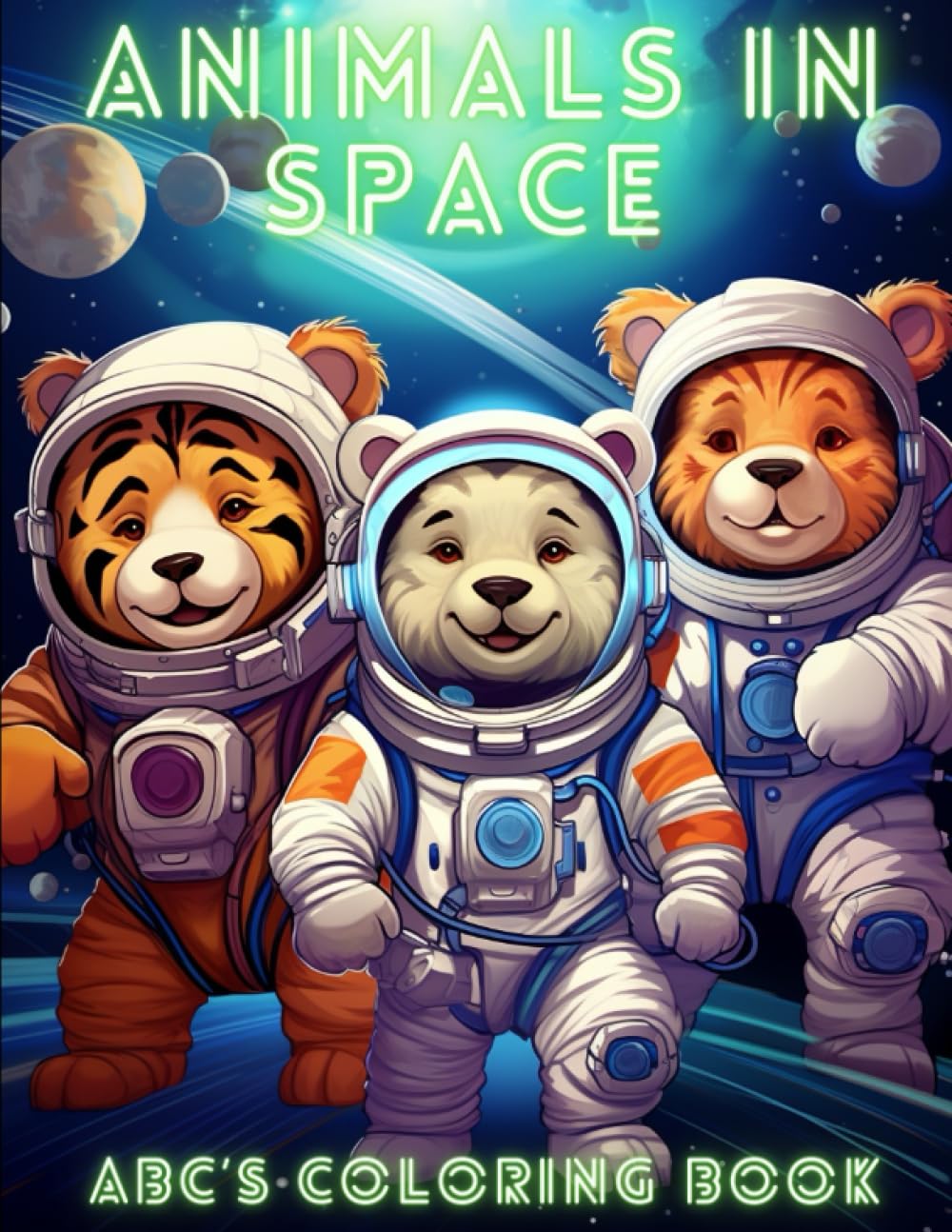 Animals in Space Coloringbook: ABCs coloringbook with animal astronauts ...