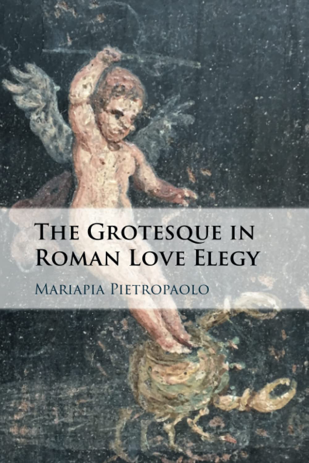 Amazon.com: The Grotesque in Roman Love Elegy: 9781108738644 ...