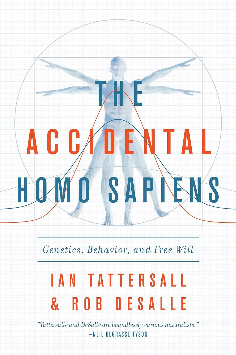 Amazon.com: The Accidental Homo Sapiens: Genetics, Behavior, and Free ...