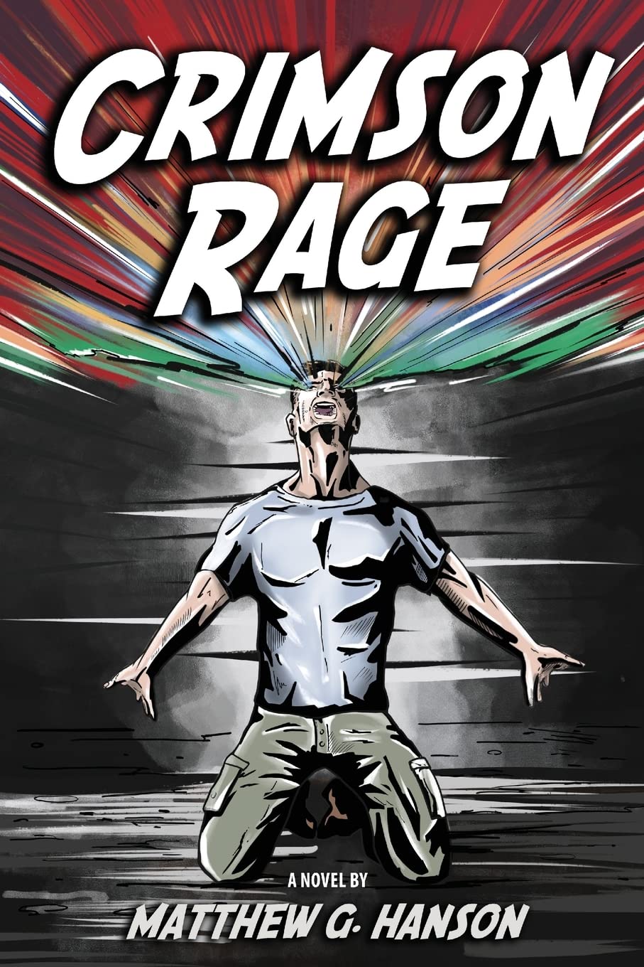 Amazon.com: Crimson Rage: 9781955622417: Hanson, Matthew G.: Books