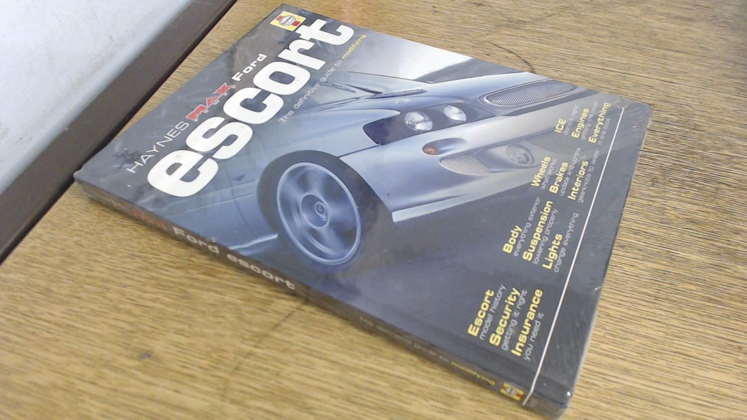 Haynes "Max Power" Ford Escort: The Definitive Guide to Modifying ...