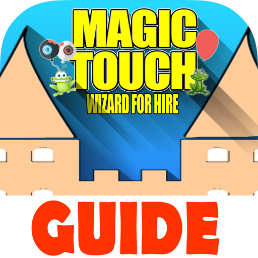 Guide for Magic Touch - Wizard for Hire - App on Amazon Appstore