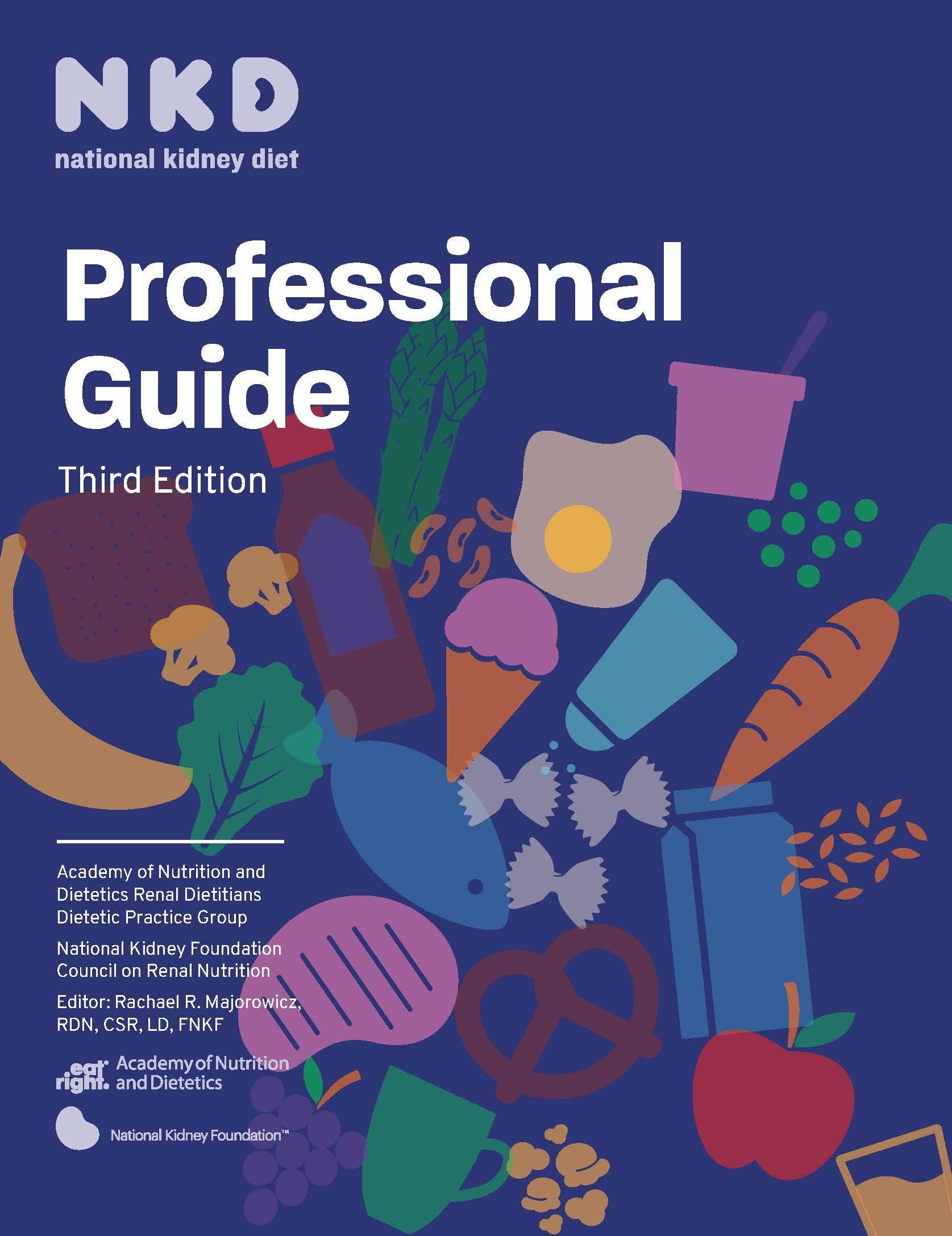 National Kidney Diet Professional Guide and Handouts: 9780880910545 ...
