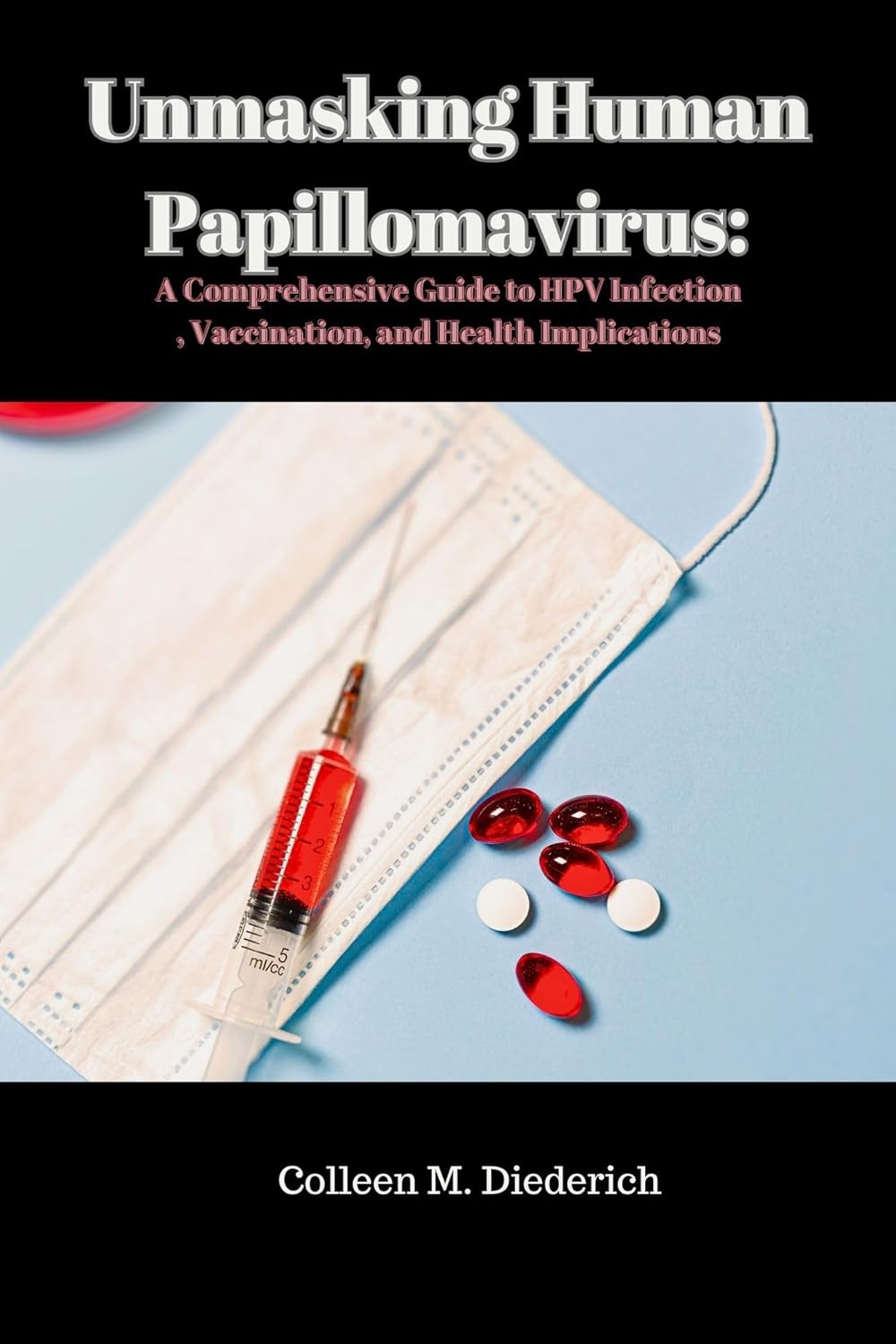 Unmasking Human Papillomavirus: A Comprehensive Guide to HPV Infection ...