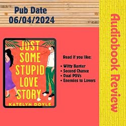 Just Some Stupid Love Story: A Novel - Kindle edition by Doyle, Katelyn ...