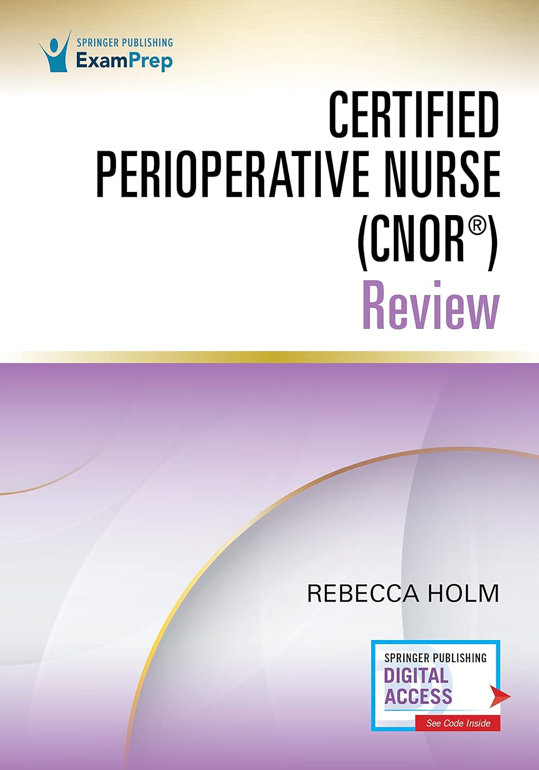 Certified Perioperative Nurse (CNOR®) Review: 9780826150646: Medicine ...