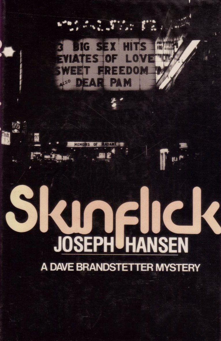 Skinflick: A Dave Brandstetter Mystery: Hansen, Joseph: 9780030489310 ...