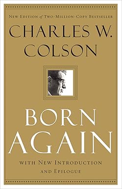 Amazon.com: Born Again eBook : Colson, Charles W.: Kindle Store
