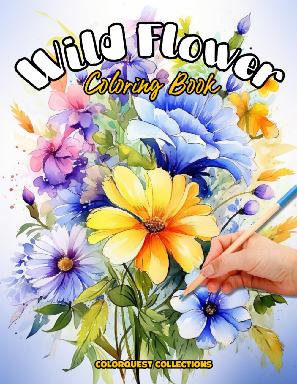 Amazon.com: Wild Flower Coloring Book: A Blooming Adventure in Colors ...