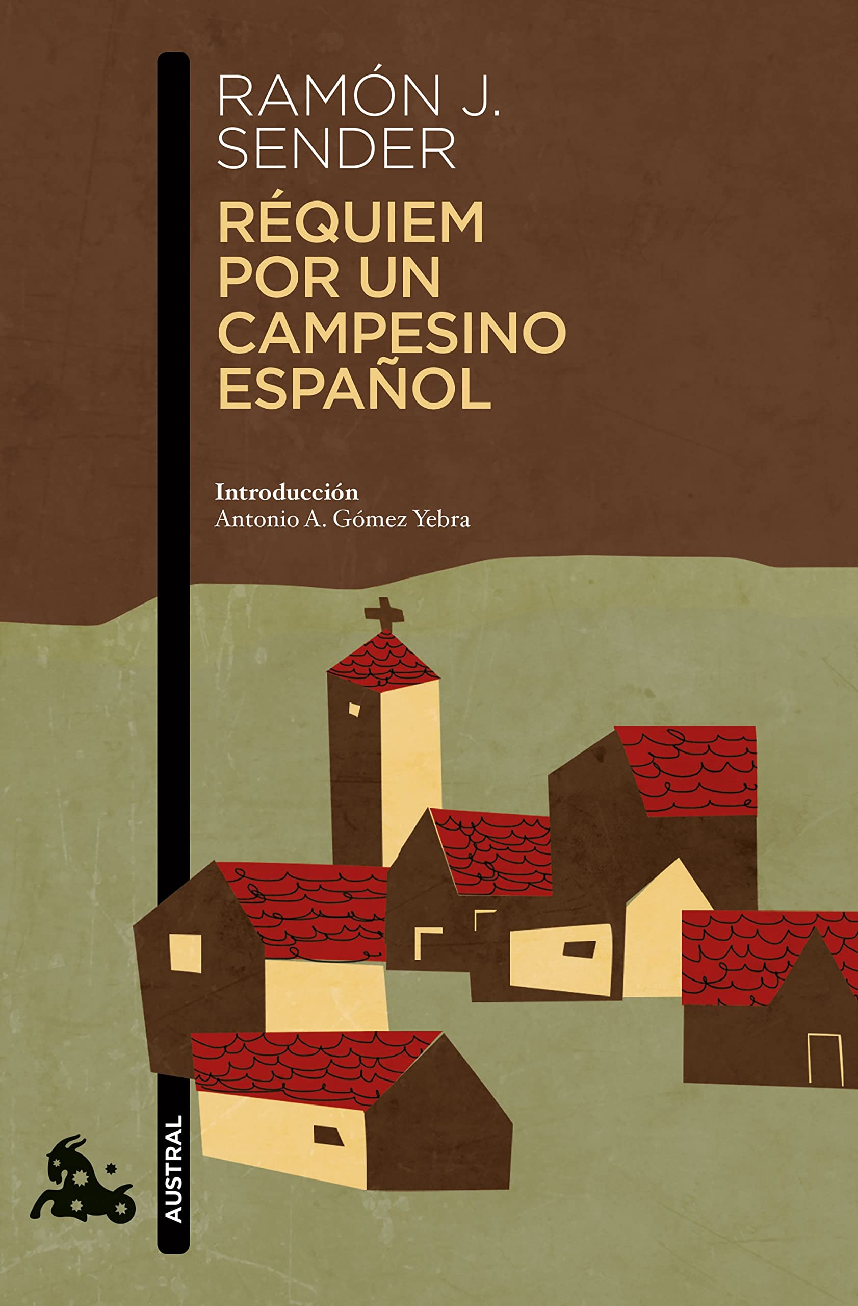 Requiem por un campesino español : Sender, Ramon J.: Amazon.co.uk: Books