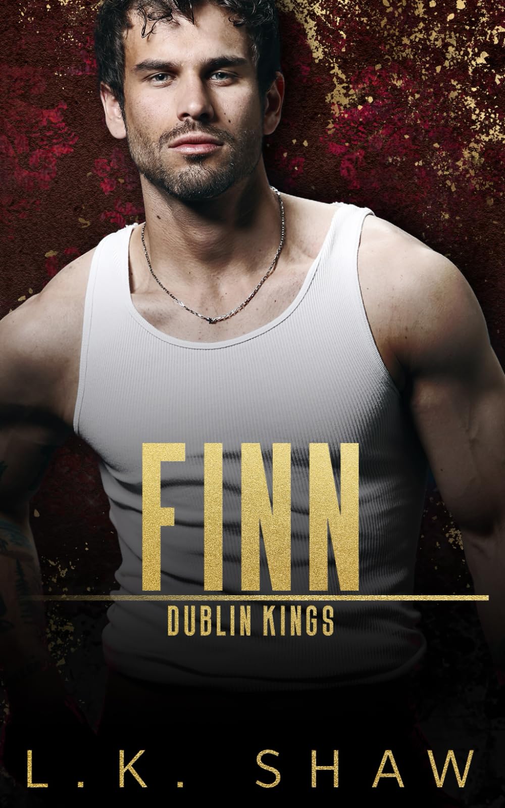 Finn: A Best Friend's Brother Mafia Romance (Dublin Kings): Shaw, LK ...