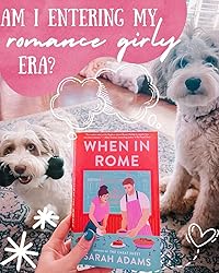 When in Rome: A Novel: Adams, Sarah: 9780593500781: Amazon.com: Books