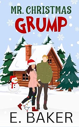 Mr. Christmas Grump (A Christmas Novella) (Emerald Grove) eBook : Baker, E. : Amazon.com.au ...