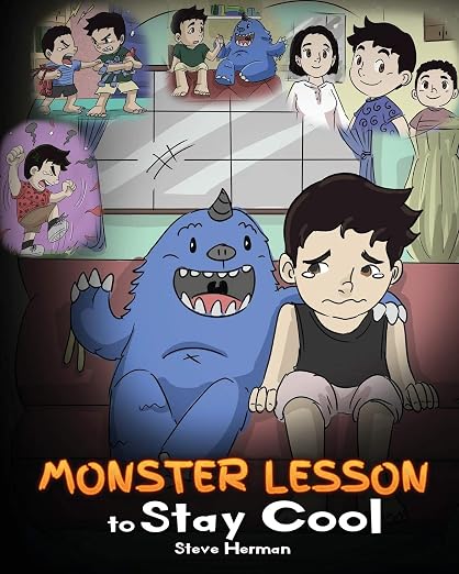 Monster Lesson to Stay Cool: My Monster Helps Me Control My Anger. A ...