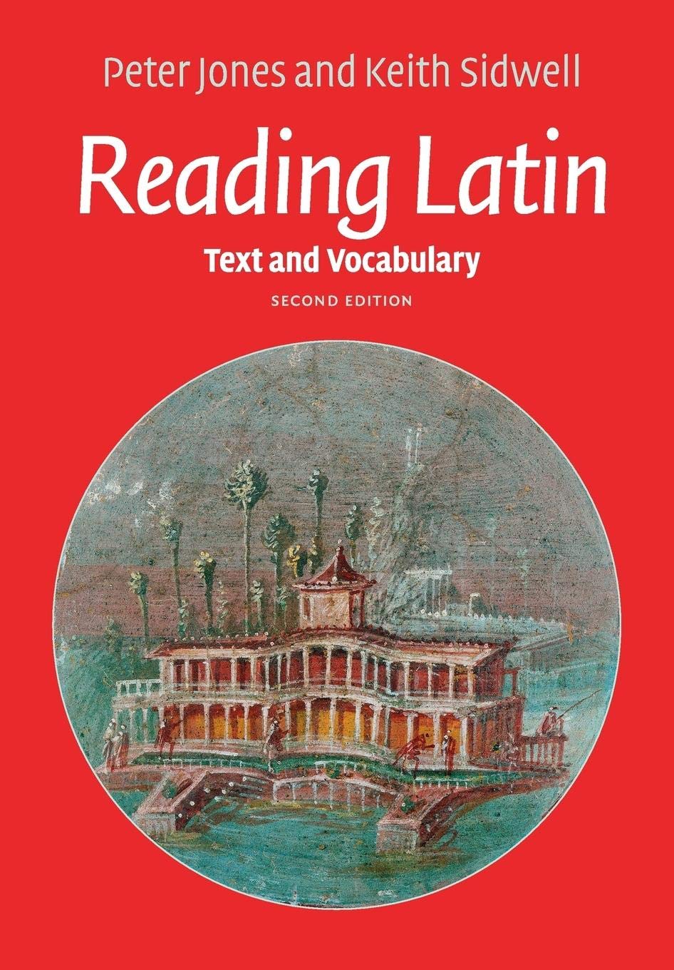 Reading Latin: Text and Vocabulary: Amazon.co.uk: Jones, Peter ...