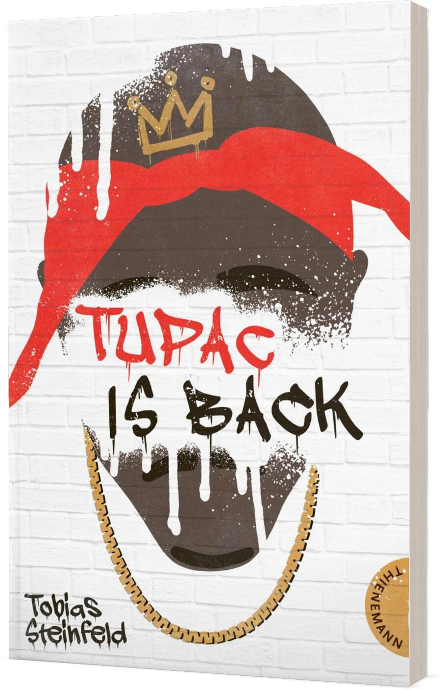 Amazon.com: Tupac is back: 9783522202831: Tobias Steinfeld: Books