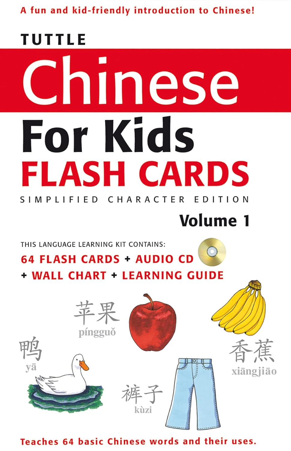 Tuttle Chinese for Kids Flash Cards Kit Vol 1 Simplified Ed: Simplified ...