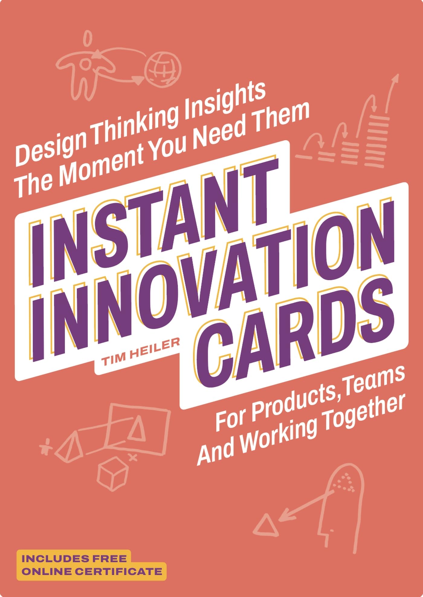 Instant Innovation Cards: Design thinking insights the moment you need ...