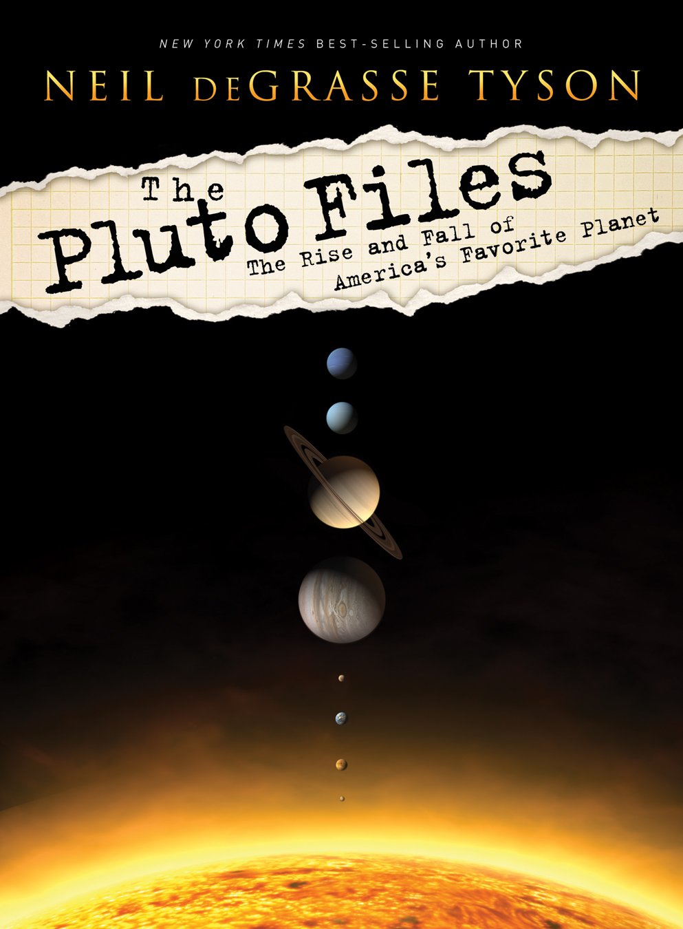 The Pluto Files: The Rise and Fall of America's Favorite Planet ...