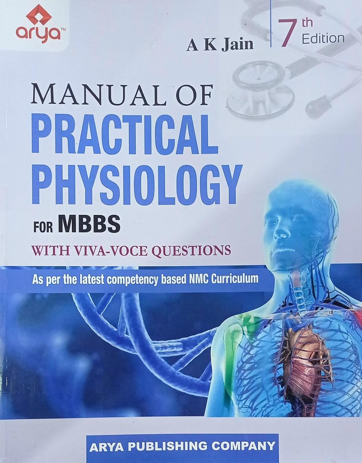 Amazon.in: Buy MANUAL OF PRACTICAL PHYSIOLOGY FOR MBBS By AK Jain NVB ...