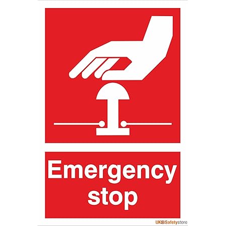 Emergency Stop Safety Sign - 1.2mm Rigid plastic 150mm x 100mm : Amazon ...