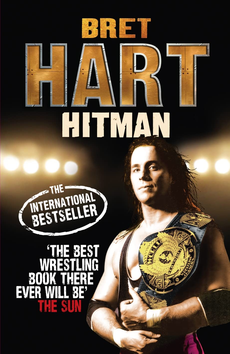 Hitman: Amazon.co.uk: Hart, Bret: 9780091932855: Books