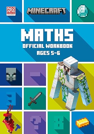 Minecraft Maths Ages 5-6: Official Workbook (Minecraft Education ...