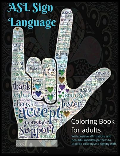 ASL Coloring Book: American Sign Language Coloring Book with 50 pages ...