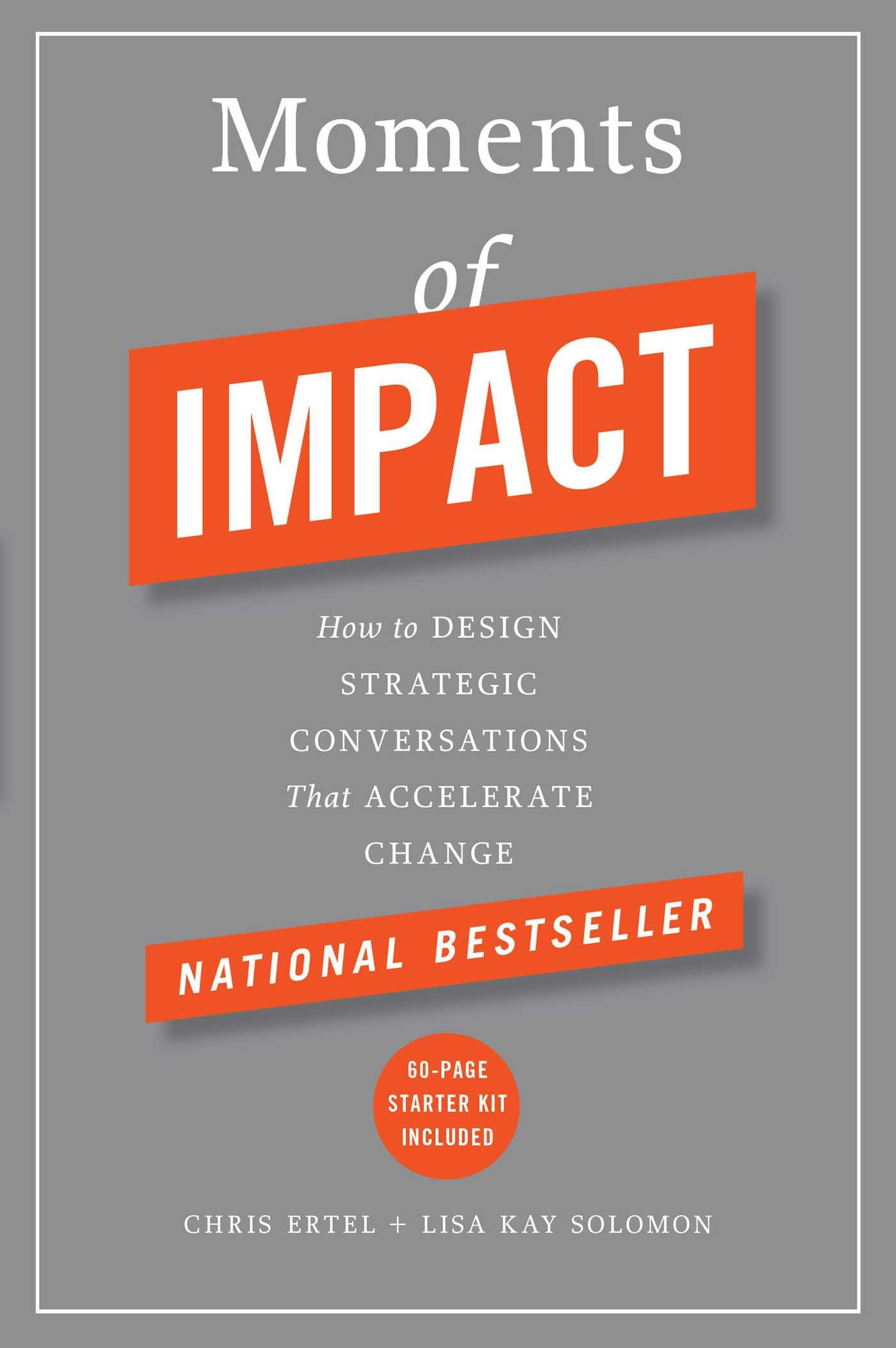 Amazon.com: Moments of Impact: How to Design Strategic Conversations ...