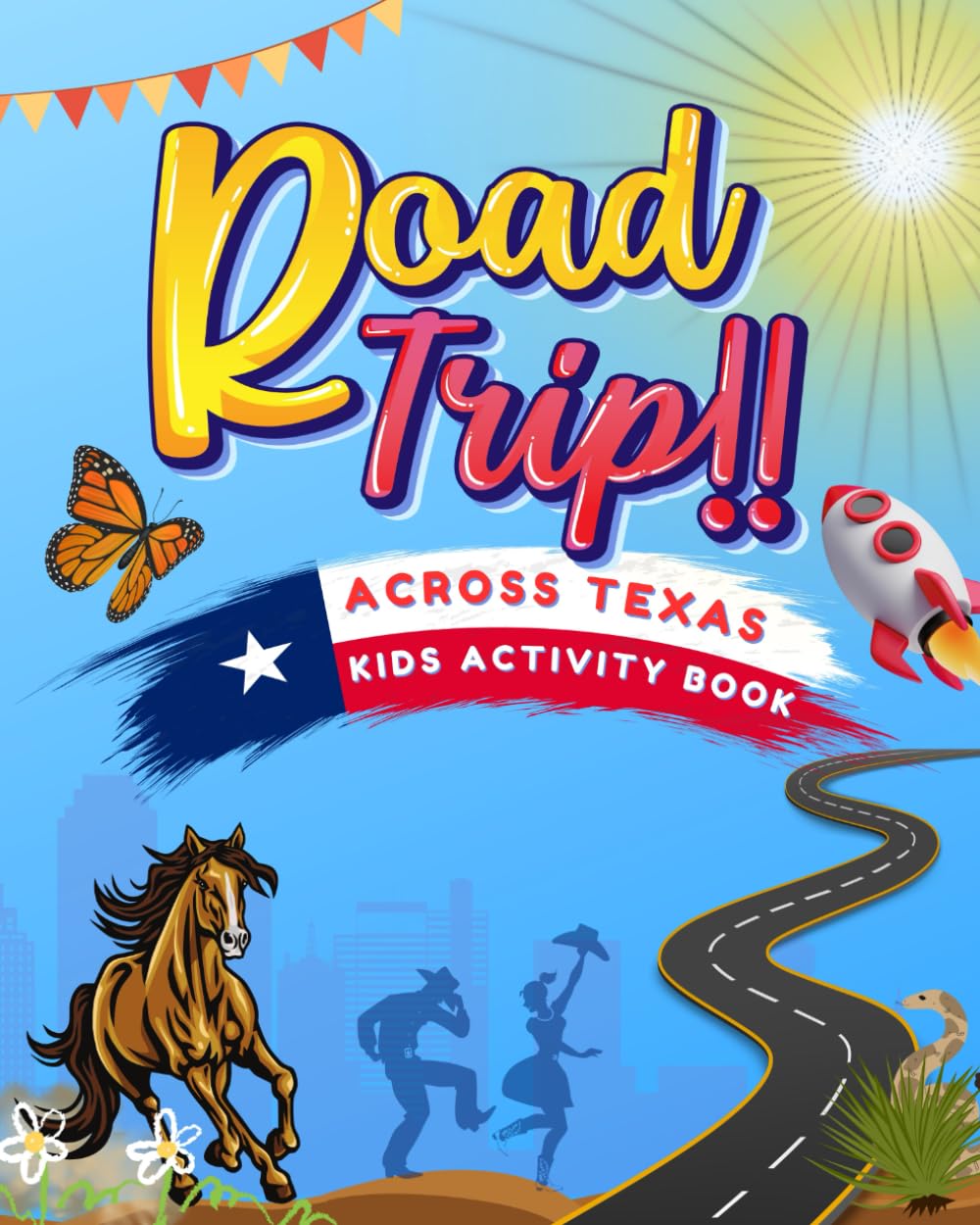 Road Trip Across Texas: Kids Activity Book (Oklahoma & Texas Trails ...