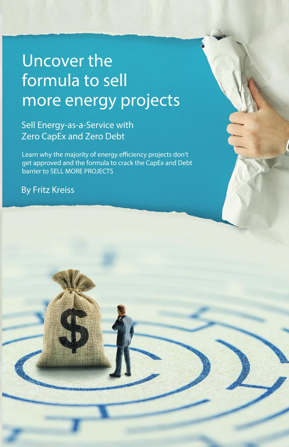 Uncover the Formula to Sell More Energy Projects: Sell Energy-as-a ...