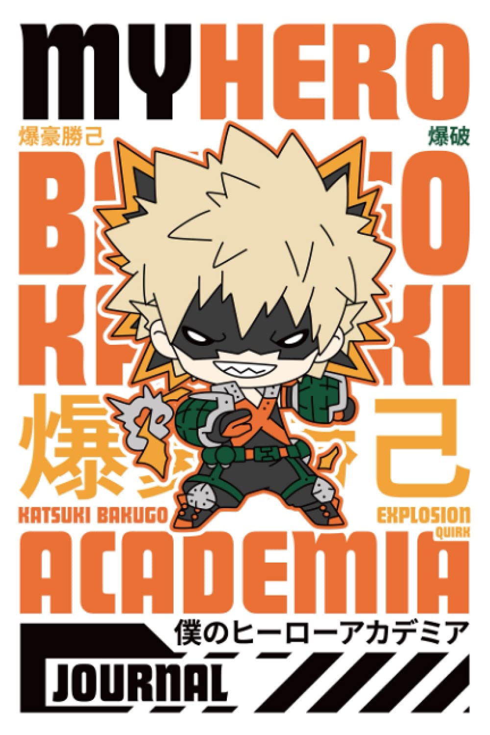 Katsuki Bakugo Boku No Hero Academia Journal And Notebook 6x9 ...