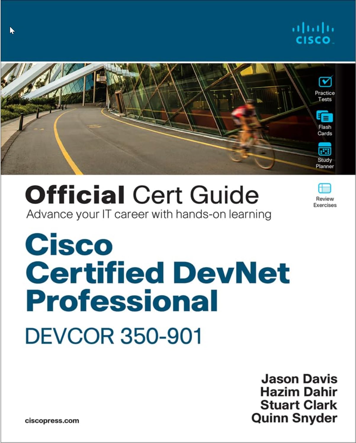 Cisco Certified DevNet Professional DEVCOR 350-901 Official Cert Guide ...