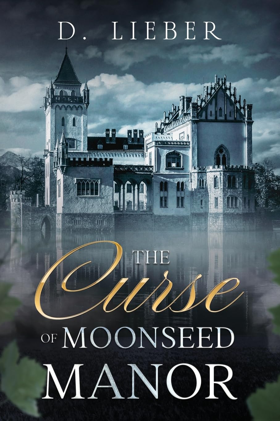 Amazon.com: The Curse of Moonseed Manor: 9781951239299: Lieber, D.: Books