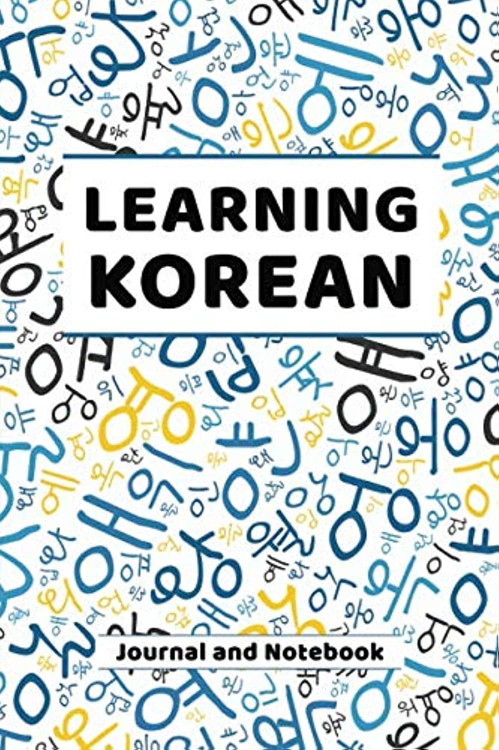 Learning Korean Journal and Notebook: A modern resource for beginners ...