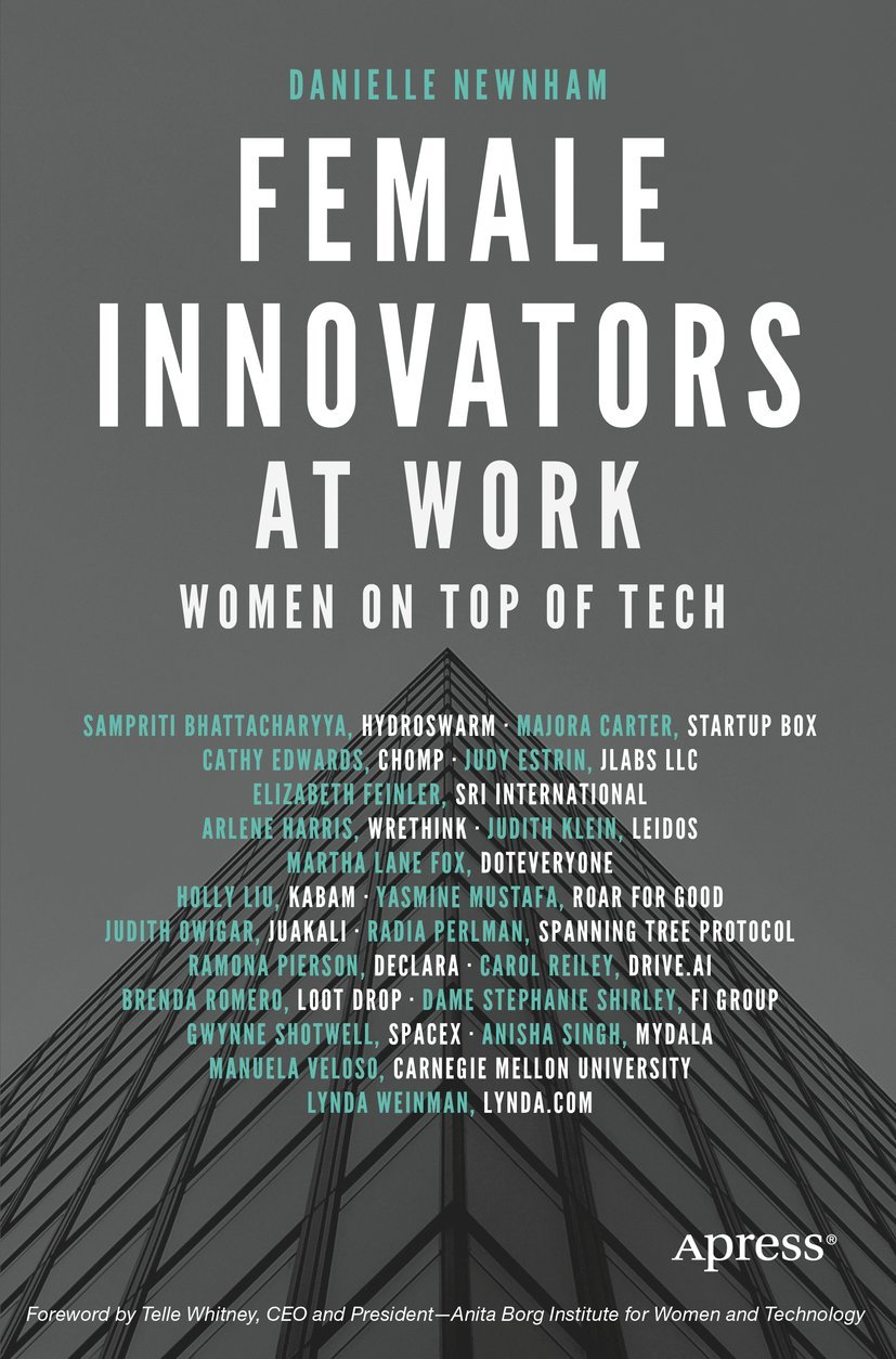 Amazon.com: Female Innovators at Work: Women on Top of Tech ...