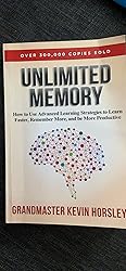Amazon.com: Unlimited Memory: How to Use Advanced Learning Strategies to Learn Faster, Remember ...