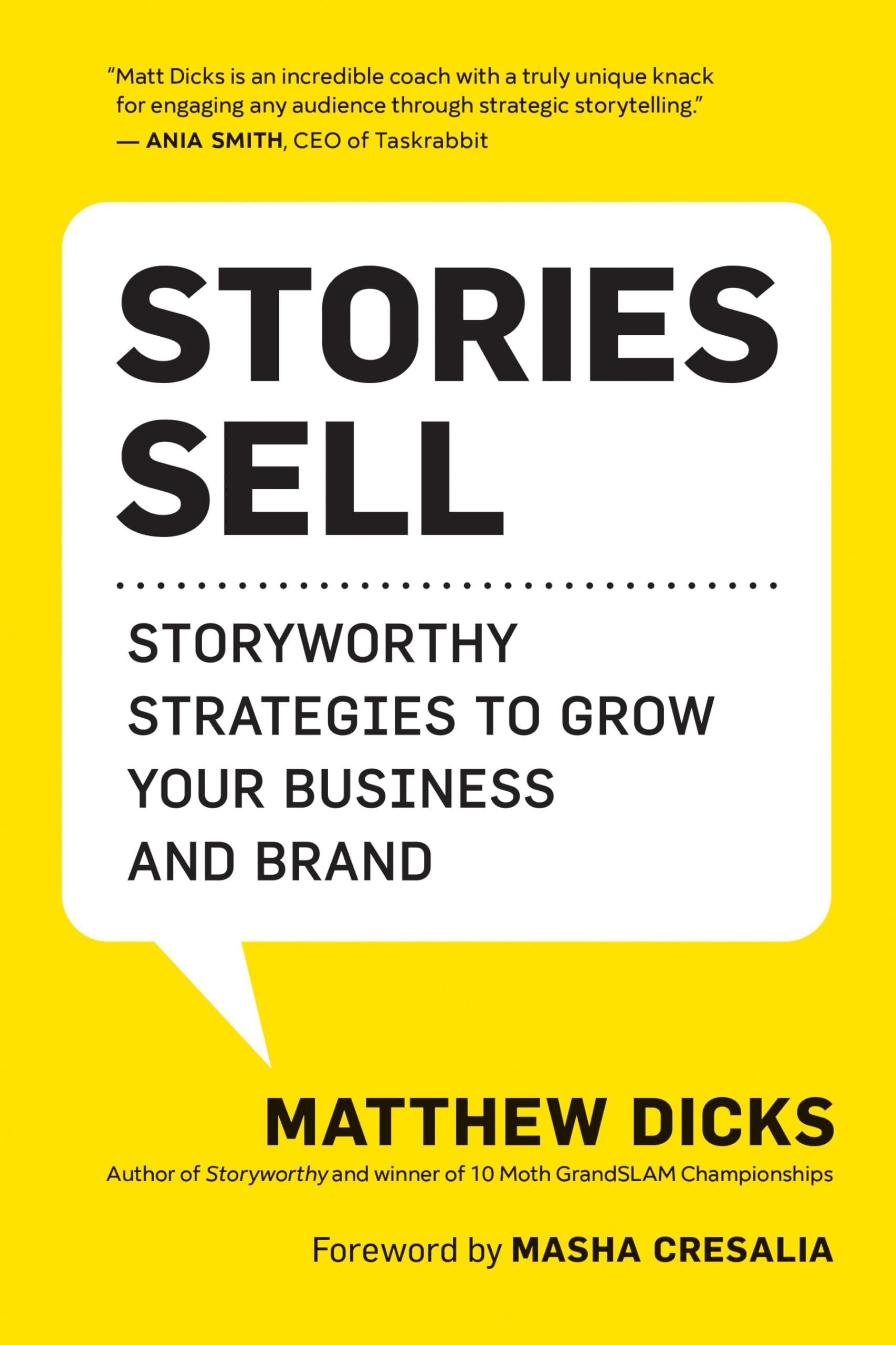 Amazon.com: Stories Sell: Storyworthy Strategies to Grow Your Business ...