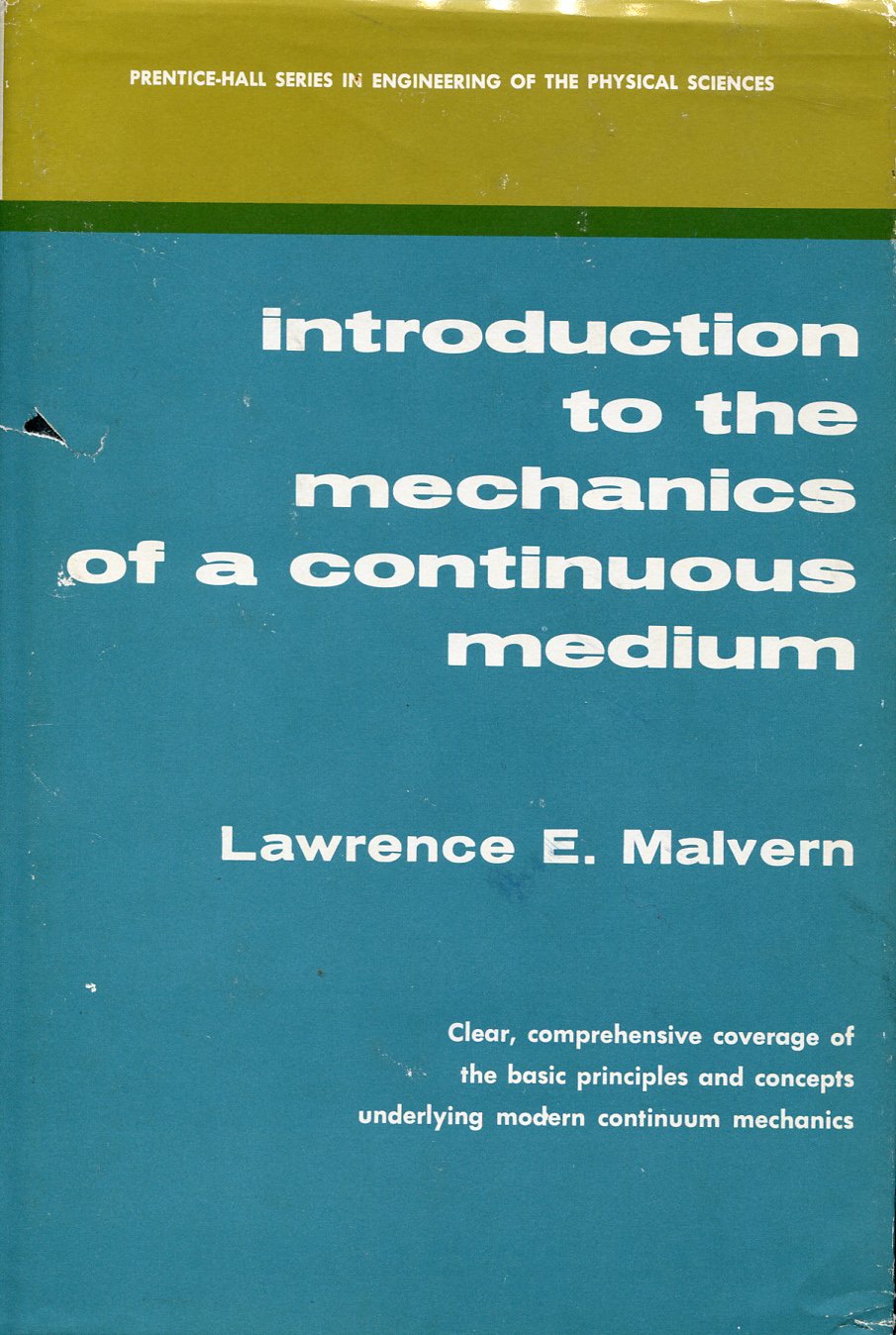 Introduction to the Mechanics of a Continuous Medium (Prentice Hall ...