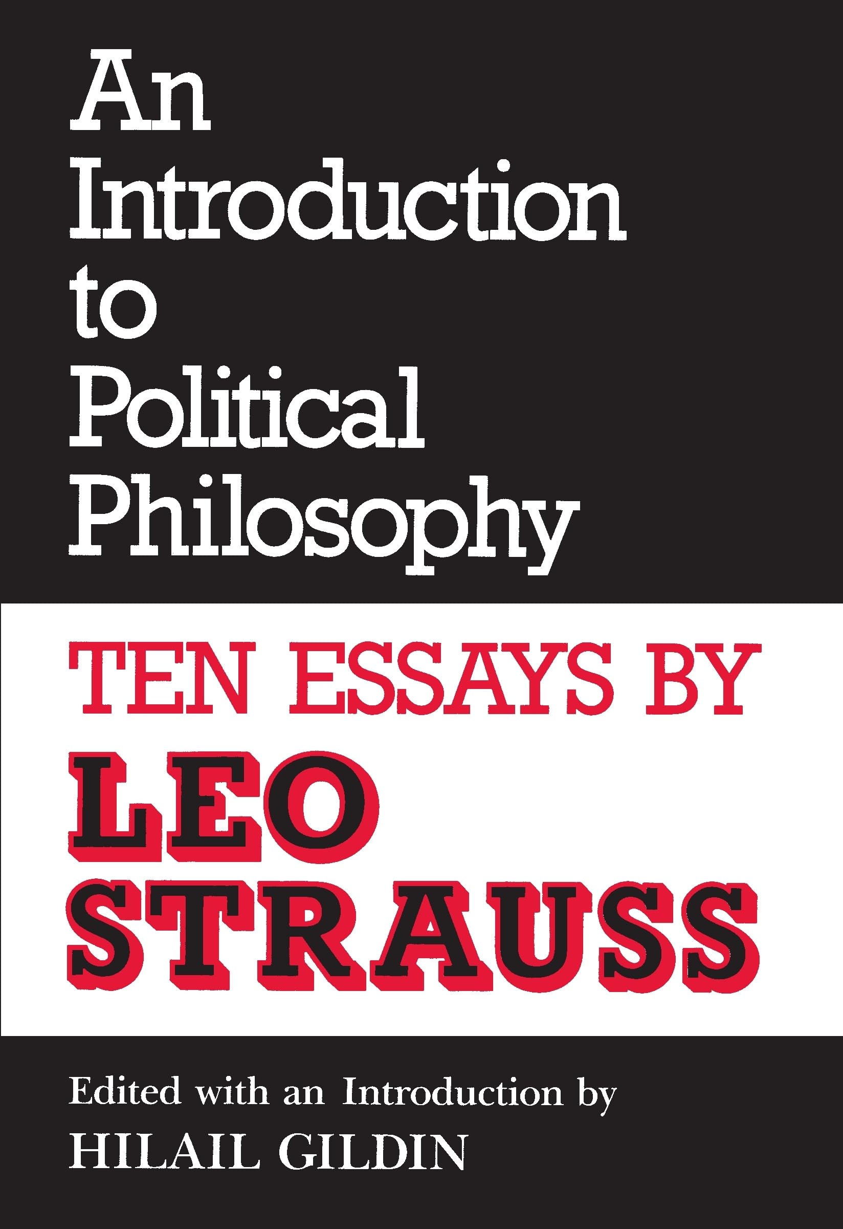 An Introduction to Political Philosophy: Ten Essays (Culture of Jewish ...