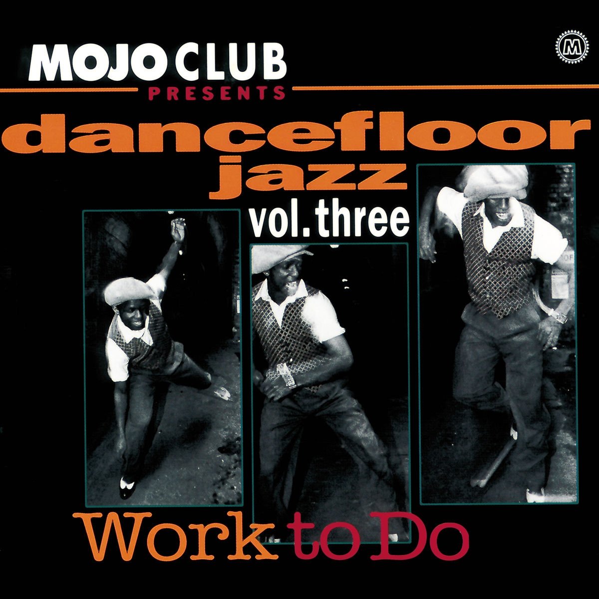 VARIOUS ARTISTS - Mojo Club 3-Work to Do - Amazon.com Music
